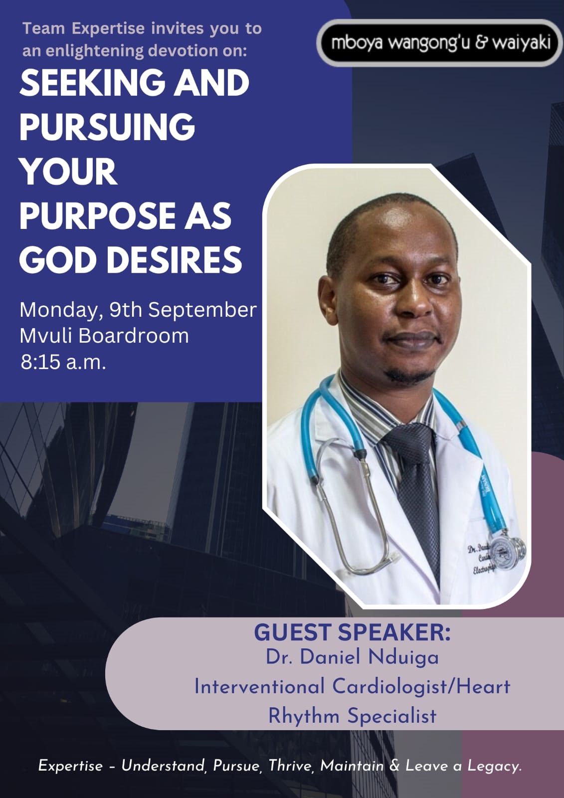 Dr. Daniel Nduiga – Mboya Wangong’u Waiyaki Event – HEART Rhythm ...